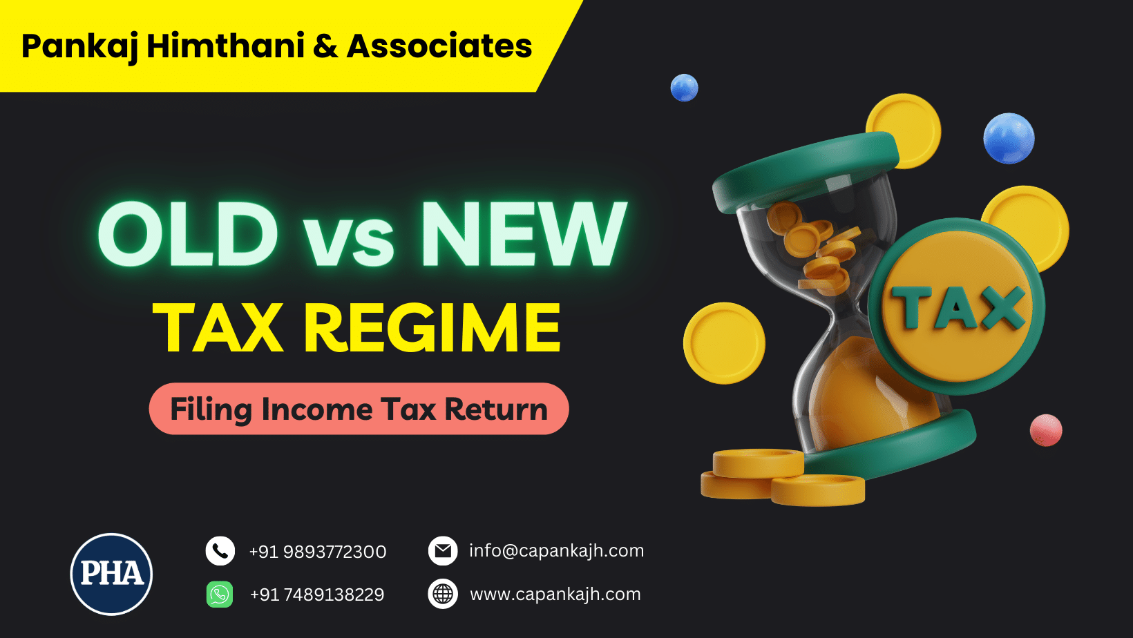 Old vs. New Tax Regime: Filing Income Tax Return - CA Pankaj Himthani ...
