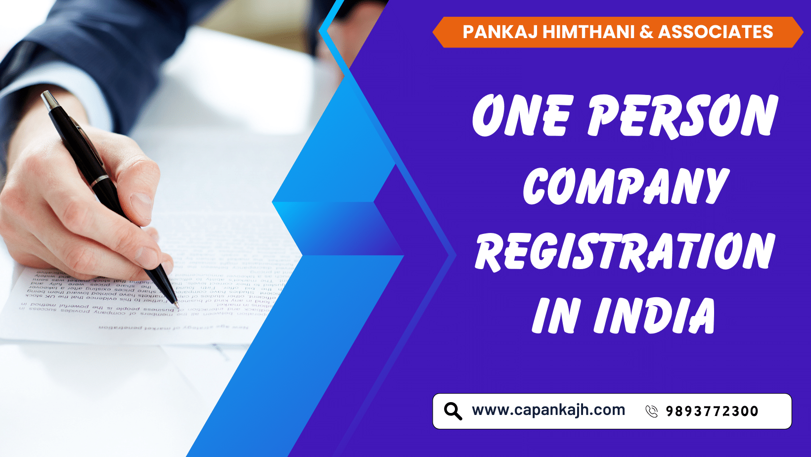 One Person Company (OPC) Registration in India. - CA Pankaj Himthani ...